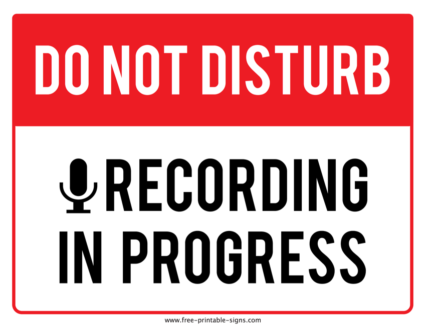 Recording In Progress Sign Printable Printable Word Searches